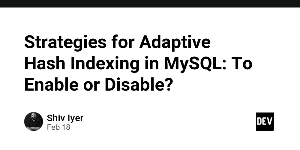 MinervaDB on LinkedIn: Strategies for Adaptive Hash Indexing in MySQL ... MinervaDB on LinkedIn: Strategies for Adaptive Hash Indexing in MySQL ...