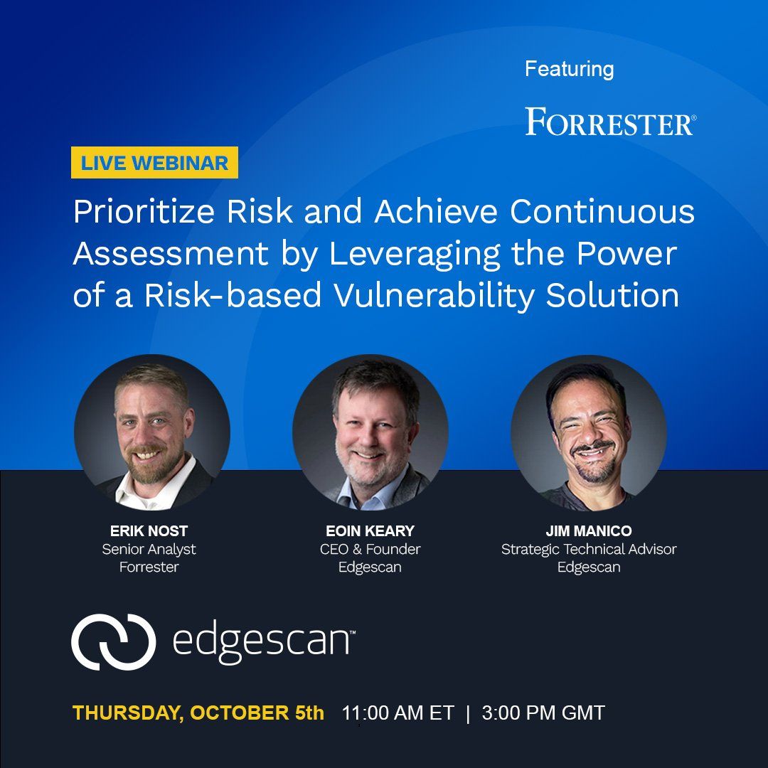 Edgescan on LinkedIn: Forrester Webinar: Proactive Processes and Risk ... Edgescan on LinkedIn: Forrester Webinar: Proactive Processes and Risk ...