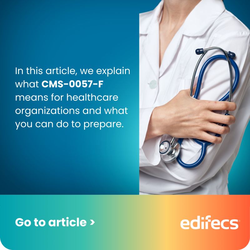 Edifecs on LinkedIn: Preparing for CMS-0057-F Interoperability and ... Edifecs on LinkedIn: Preparing for CMS-0057-F Interoperability and ...