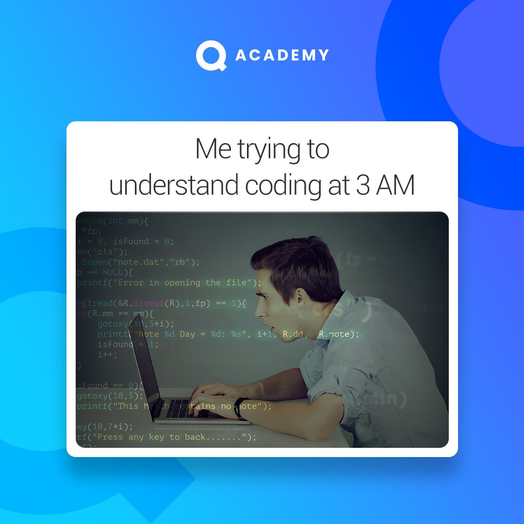 Q Academy on LinkedIn: #coding #codingstruggles #codingjourney # ... Q Academy on LinkedIn: #coding #codingstruggles #codingjourney # ...