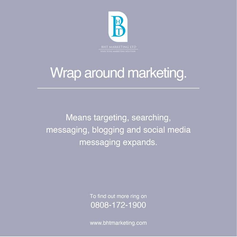 BHT Marketing Ltd on LinkedIn: Wrap around marketing. Means targeting ... BHT Marketing Ltd on LinkedIn: Wrap around marketing. Means targeting ...