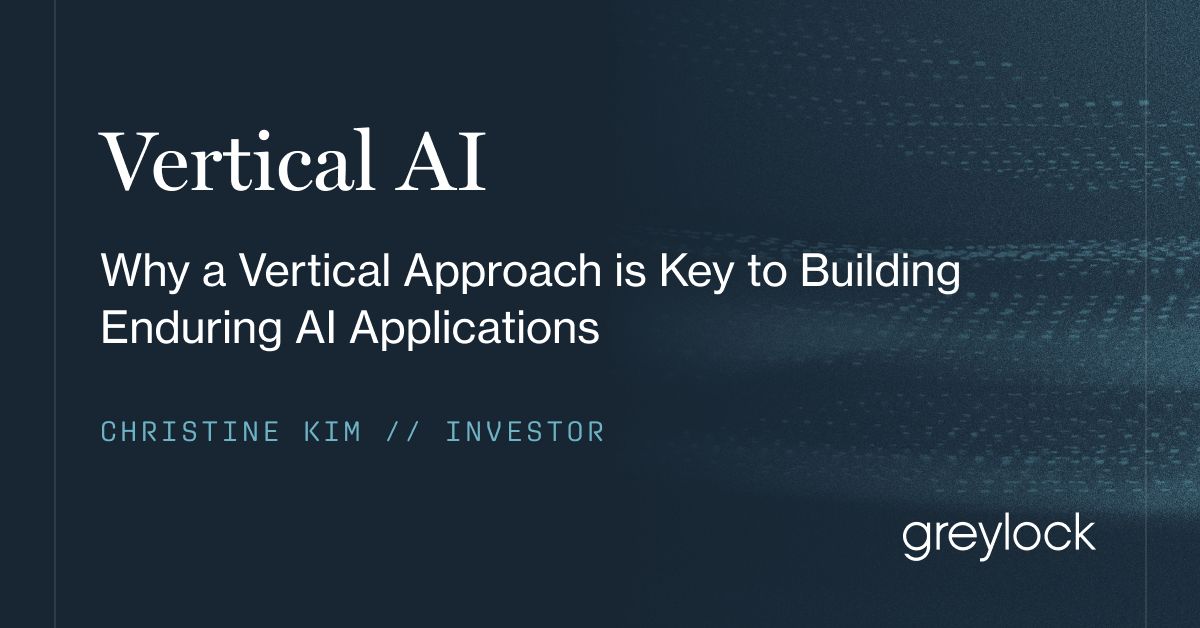 Mike Tamir, PhD on LinkedIn: Vertical AI | Greylock Mike Tamir, PhD on LinkedIn: Vertical AI | Greylock