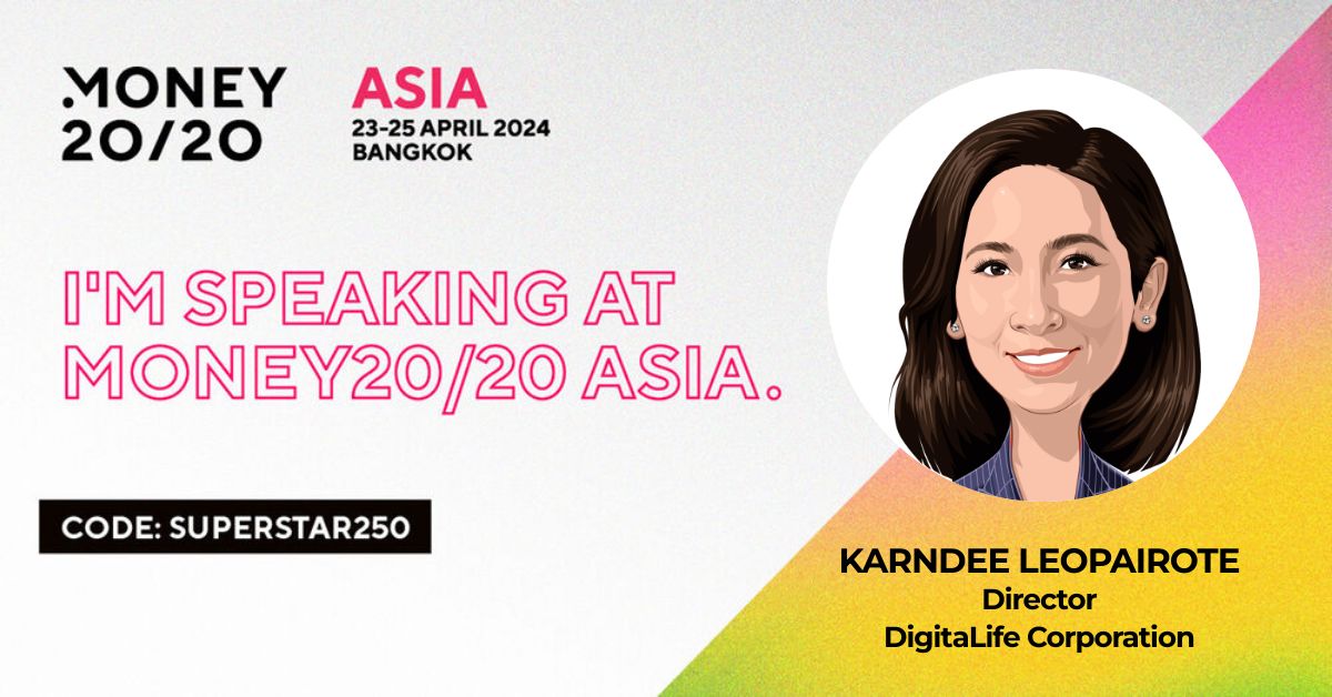 Karndee Leopairote on LinkedIn: Money20/20 Asia 2024 Karndee Leopairote on LinkedIn: Money20/20 Asia 2024