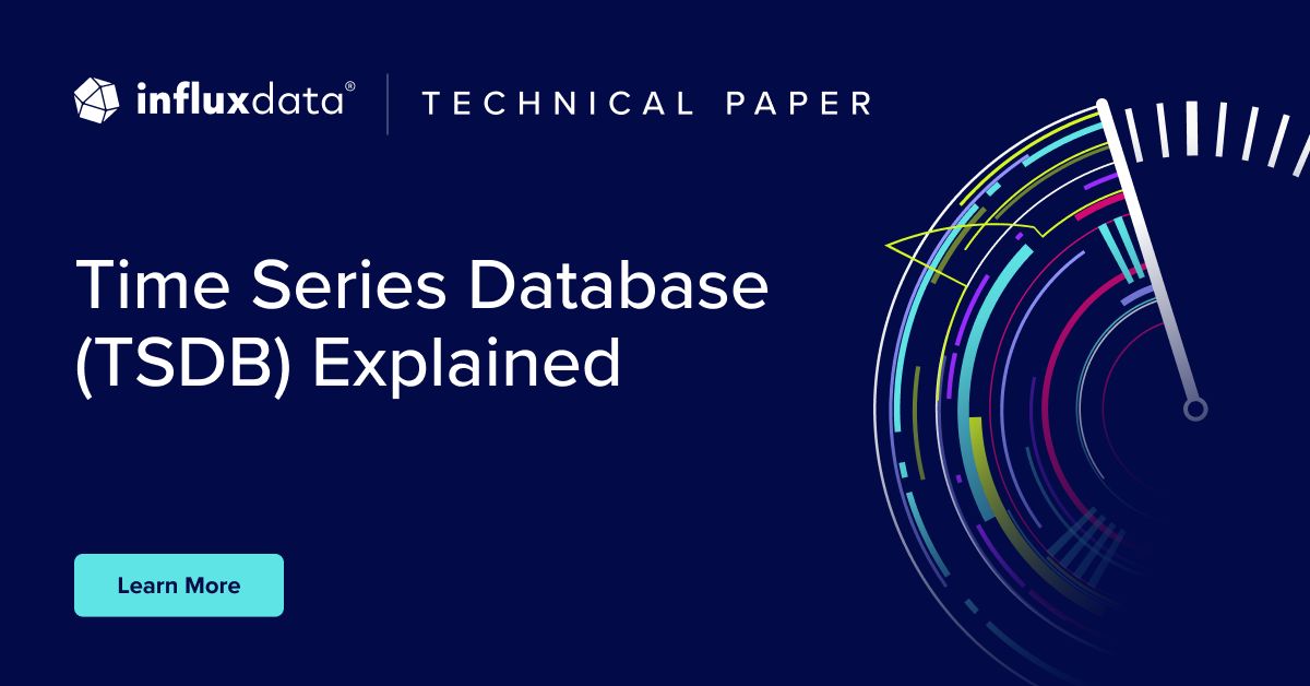 InfluxData on LinkedIn: Time Series Database (TSDB) Guide | InfluxDB ... InfluxData on LinkedIn: Time Series Database (TSDB) Guide | InfluxDB ...