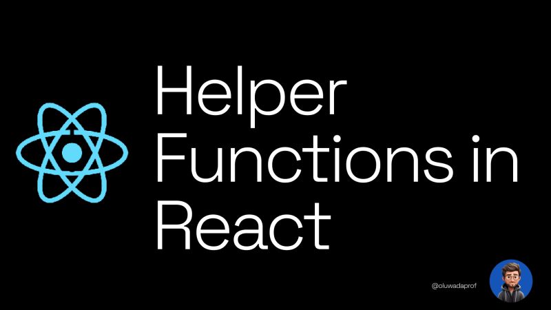 Pavan Kumar on LinkedIn: How to Write Helper Functions in React Pavan Kumar on LinkedIn: How to Write Helper Functions in React