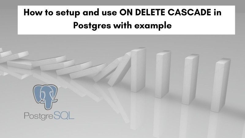Geshan Manandhar on LinkedIn: How to use ON DELETE CASCADE in Postgres ... Geshan Manandhar on LinkedIn: How to use ON DELETE CASCADE in Postgres ...