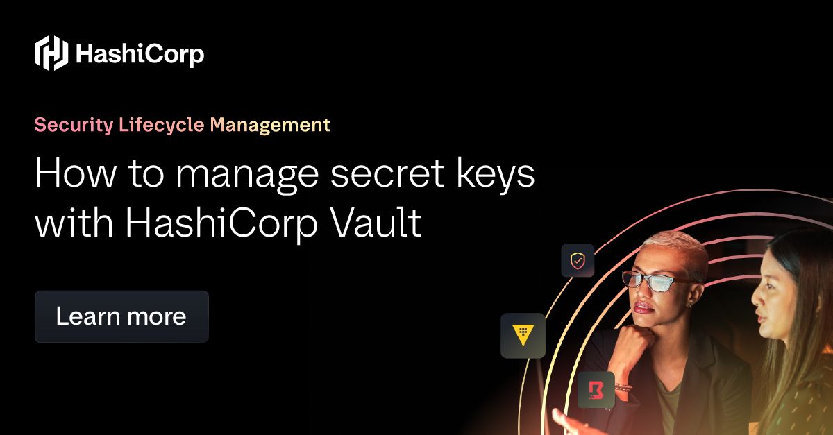 HashiCorp on LinkedIn: Key Management secrets engines HashiCorp on LinkedIn: Key Management secrets engines
