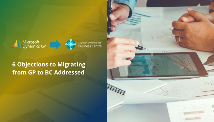 Microsoft Dynamics GP ™ on LinkedIn: 6 Objections to Migrating from GP ... Microsoft Dynamics GP ™ on LinkedIn: 6 Objections to Migrating from GP ...