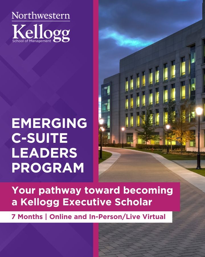 Kellogg Executive Education | Emerging C-Suite Leaders Program on ... Kellogg Executive Education | Emerging C-Suite Leaders Program on ...