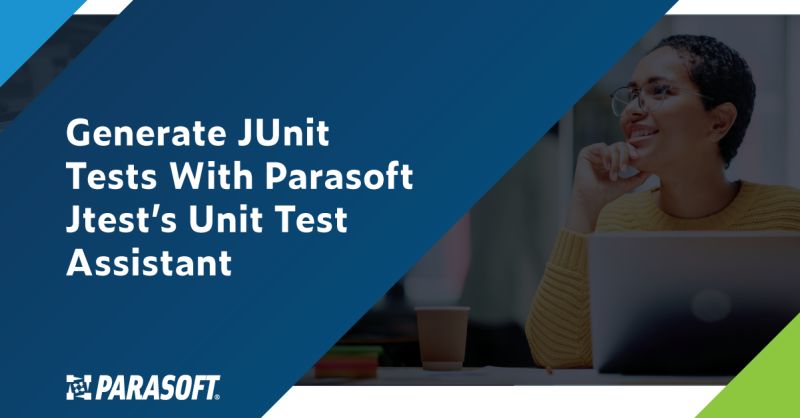 Parasoft on LinkedIn: Generate JUnit Tests With Parasoft Jtest’s Unit ... Parasoft on LinkedIn: Generate JUnit Tests With Parasoft Jtest’s Unit ...