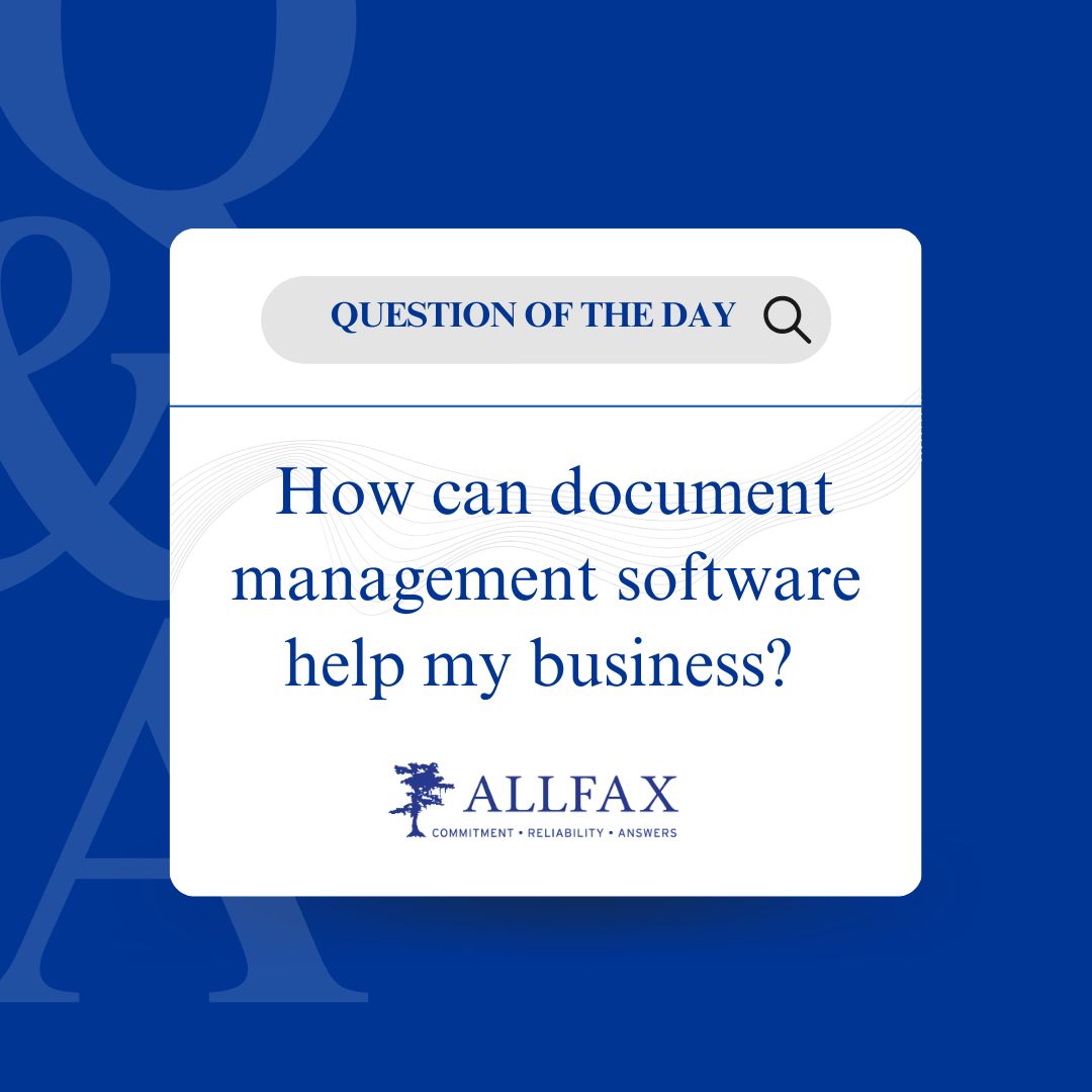 How Document Management Software can boost your efficiency | Allfax ... How Document Management Software can boost your efficiency | Allfax ...