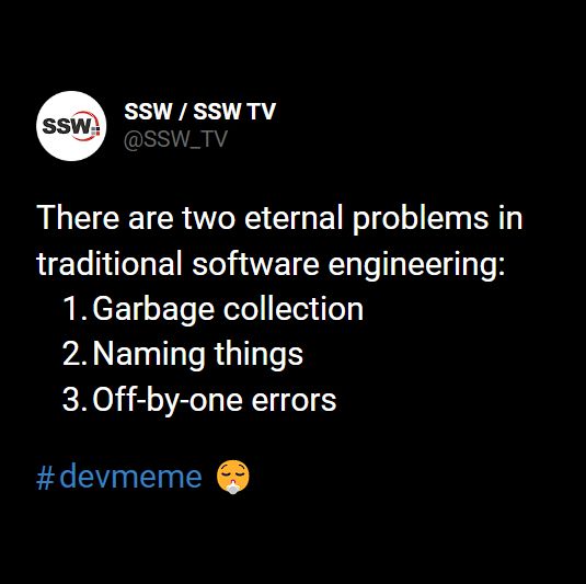 SSW LinkedIn‘de: #devmeme #programmingjokes #programminghumor #devlife ... SSW LinkedIn‘de: #devmeme #programmingjokes #programminghumor #devlife ...