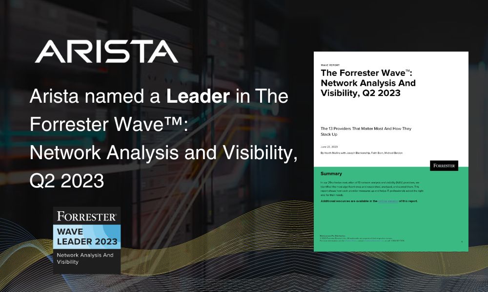 Arista Security on LinkedIn: Forrester Wave - Network Analysis and ... Arista Security on LinkedIn: Forrester Wave - Network Analysis and ...