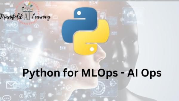 Learn Python for MLOps and AIOps | Nachiketh Murthy posted on the topic ... Learn Python for MLOps and AIOps | Nachiketh Murthy posted on the topic ...