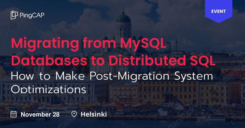 Migrating from MySQL Databases to Distributed SQL, Tue, Nov 28, 2023, 5 ... Migrating from MySQL Databases to Distributed SQL, Tue, Nov 28, 2023, 5 ...