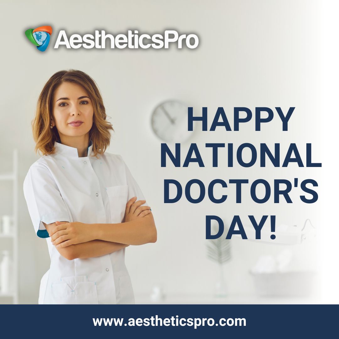 AestheticsPro on LinkedIn: Happy National Doctor's Day to all the ... AestheticsPro on LinkedIn: Happy National Doctor's Day to all the ...