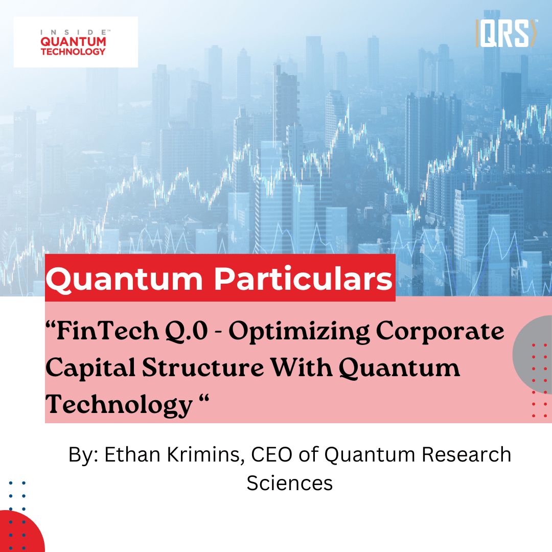Quantum Particulars Guest Column: ““FinTech Q.0 – Optimizing Corporate ... Quantum Particulars Guest Column: ““FinTech Q.0 – Optimizing Corporate ...