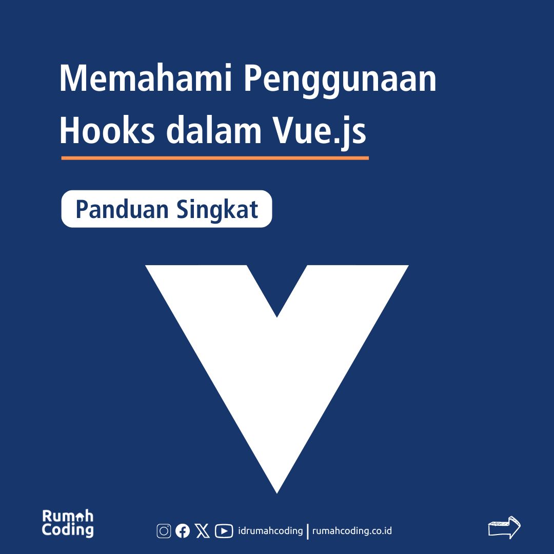 #vuejs #frontenddevelopment #hooks #codingtips | Rumah Coding #vuejs #frontenddevelopment #hooks #codingtips | Rumah Coding