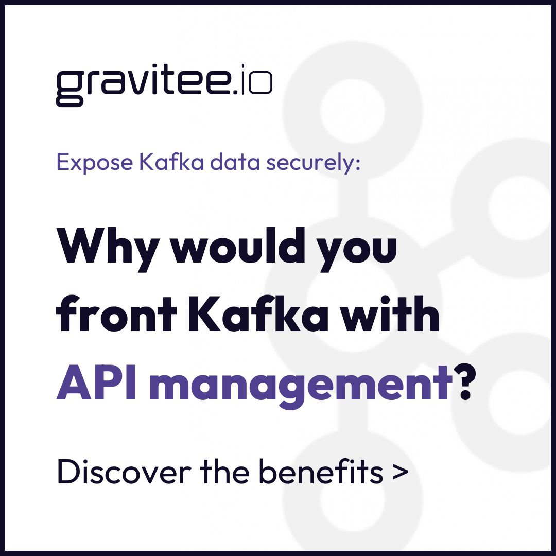 Gravitee on LinkedIn: Drive more Kafka ROI with event-native API ... Gravitee on LinkedIn: Drive more Kafka ROI with event-native API ...
