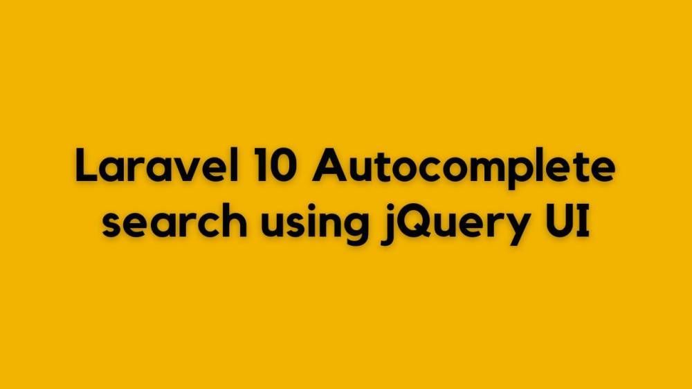 Laravel News on LinkedIn: Laravel 10 Autocomplete search using jQuery UI Laravel News on LinkedIn: Laravel 10 Autocomplete search using jQuery UI