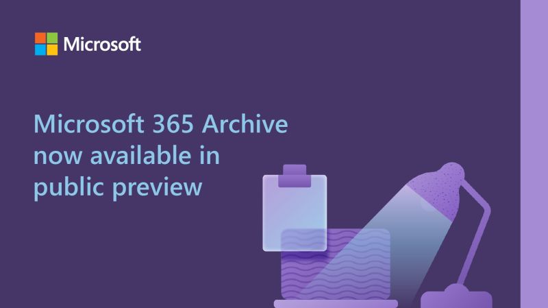 Microsoft 365 on LinkedIn: Prepare yourself for Microsoft 365 Archive ... Microsoft 365 on LinkedIn: Prepare yourself for Microsoft 365 Archive ...