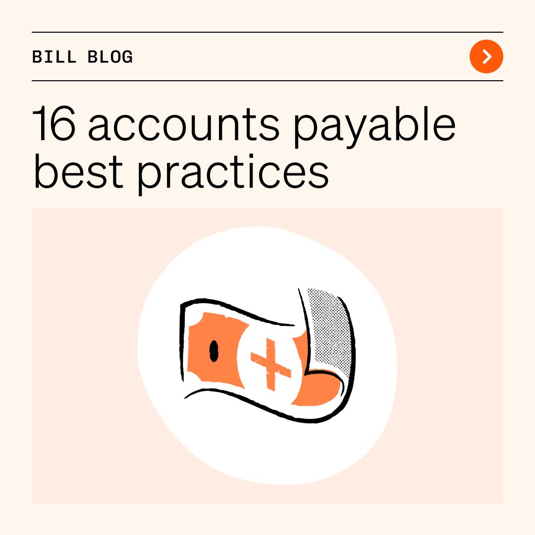 16 Accounts Payable Best Practices (+ Implementation) | BILL 16 Accounts Payable Best Practices (+ Implementation) | BILL