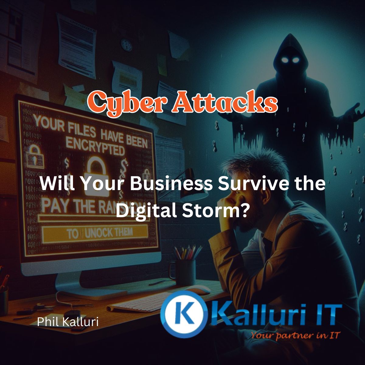 How to protect your business from cyber threats | Phil Kalluri posted ... How to protect your business from cyber threats | Phil Kalluri posted ...