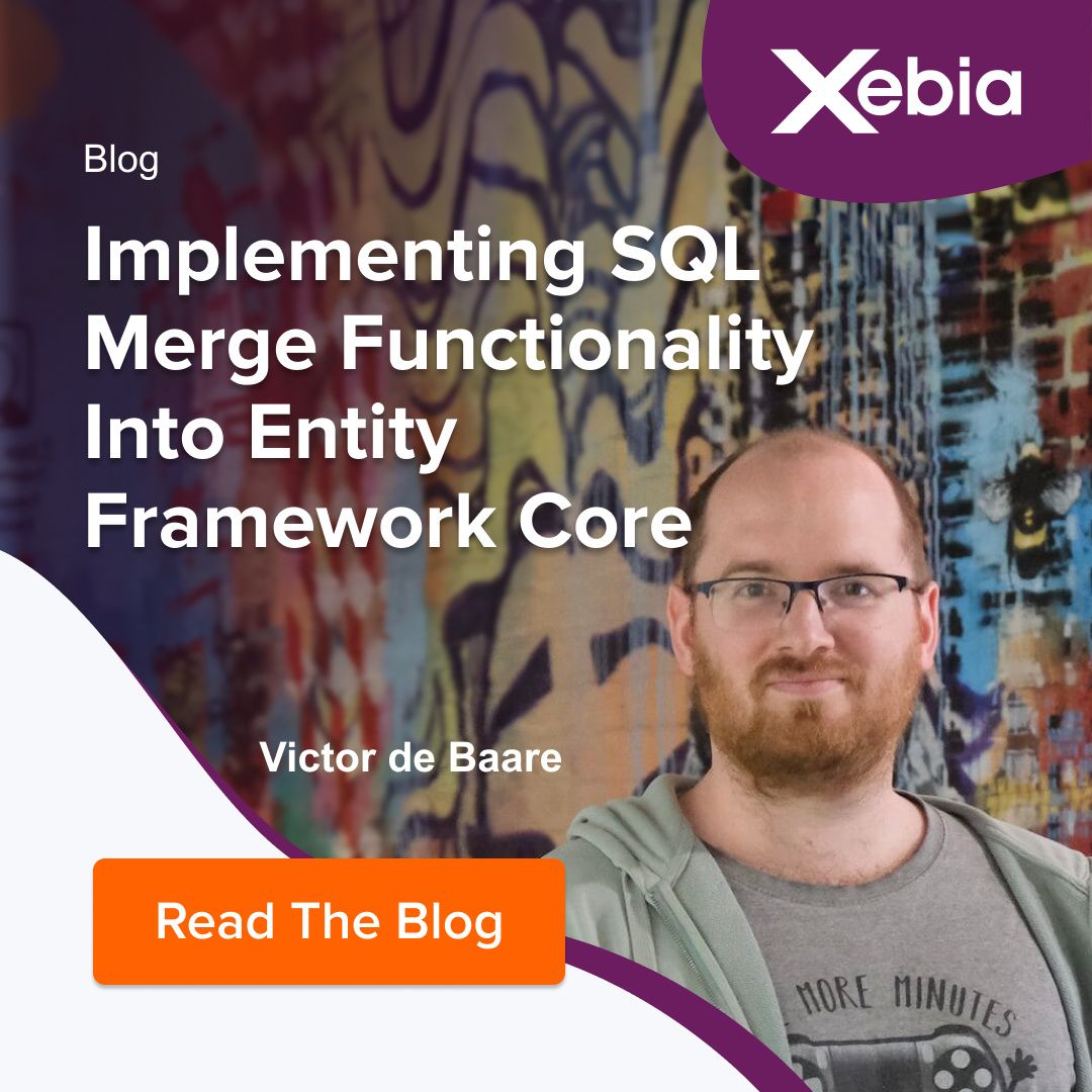 Transform Your EF Core Skills with SQL Merge! | Xebia Transform Your EF Core Skills with SQL Merge! | Xebia