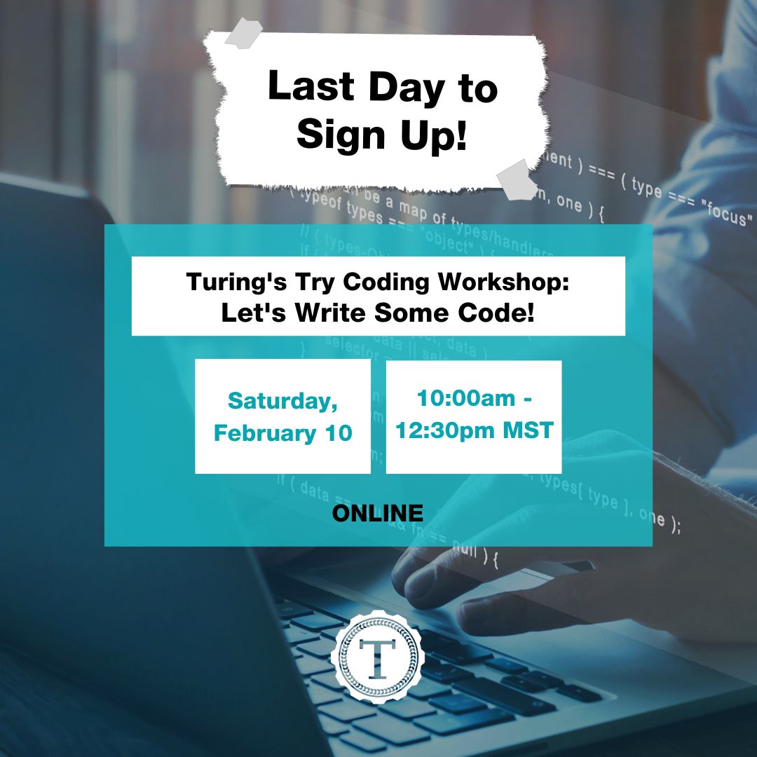 Turing School of Software & Design on LinkedIn: Our next Try Coding ... Turing School of Software & Design on LinkedIn: Our next Try Coding ...