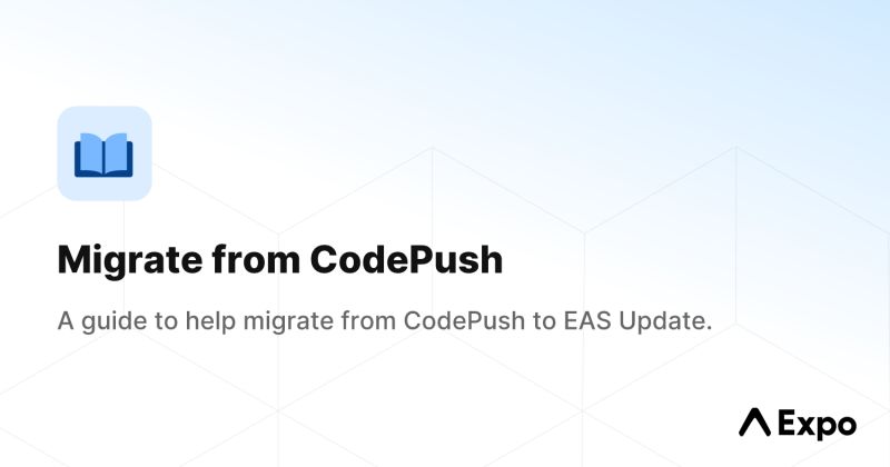 Migrate from CodePush | Expo Migrate from CodePush | Expo