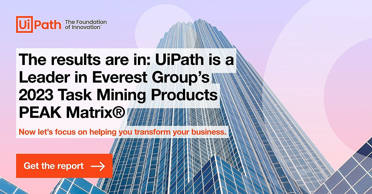 UiPath Named a Leader in Everest Group Task Mining | UiPath | Vinay ... UiPath Named a Leader in Everest Group Task Mining | UiPath | Vinay ...
