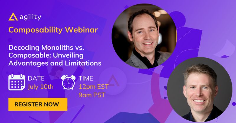 Agility CMS on LinkedIn: Webinar: Decoding Monoliths vs. Composable ... Agility CMS on LinkedIn: Webinar: Decoding Monoliths vs. Composable ...