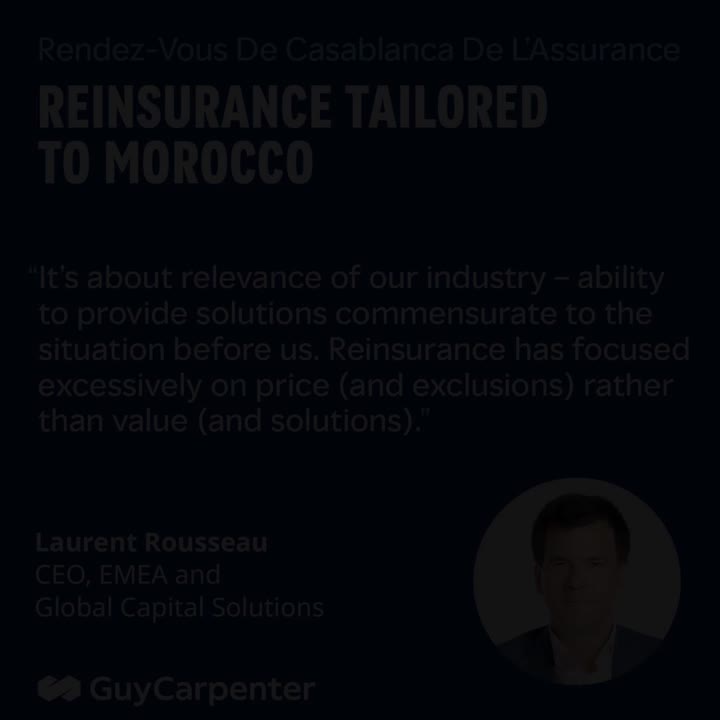 Guy Carpenter’s Laurent Rousseau, CEO, EMEA and Global Capital ... Guy Carpenter’s Laurent Rousseau, CEO, EMEA and Global Capital ...