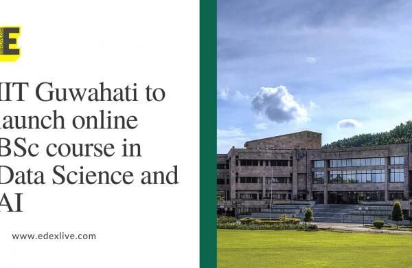 Edex Live on LinkedIn: IIT Guwahati to launch online BSc course in Data ... Edex Live on LinkedIn: IIT Guwahati to launch online BSc course in Data ...