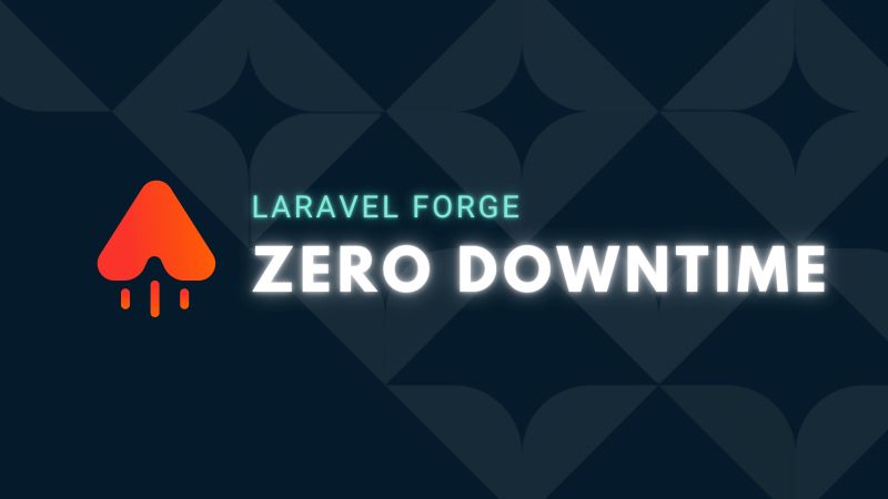 LaraChat on LinkedIn: LaraChat Articles - Forge: Zero Downtime Deployments LaraChat on LinkedIn: LaraChat Articles - Forge: Zero Downtime Deployments