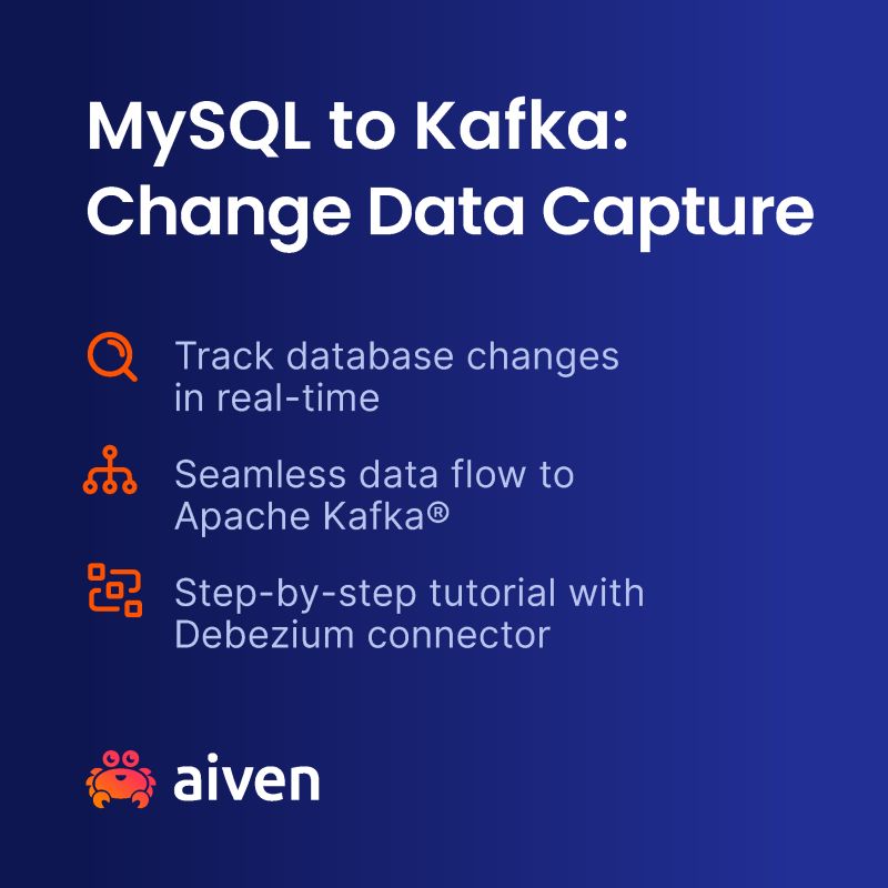 Aiven on LinkedIn: Enabling change data capture from MySQL to Apache ... Aiven on LinkedIn: Enabling change data capture from MySQL to Apache ...