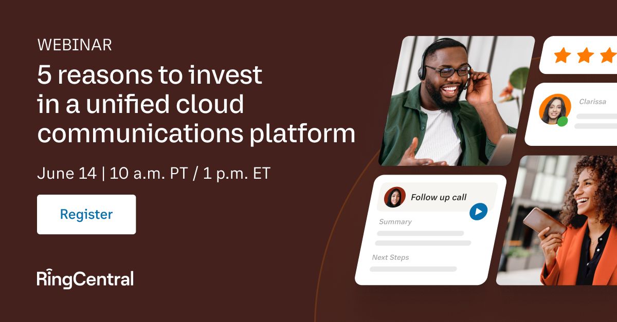 Webinar: 5 reasons to invest in a unified cloud communications platform ... Webinar: 5 reasons to invest in a unified cloud communications platform ...