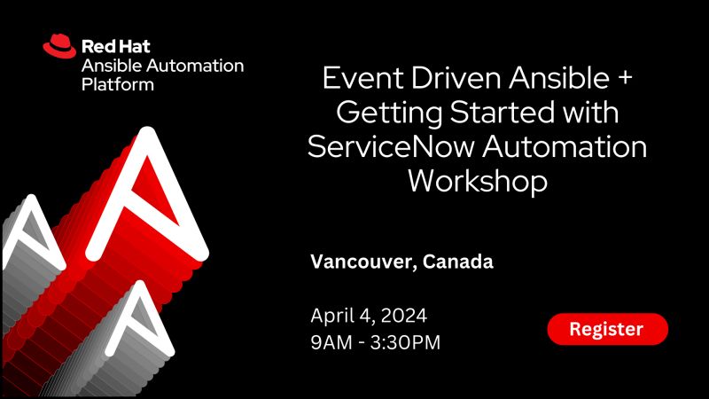 Event-Driven Ansible + Getting Started with ServiceNow Automation ... Event-Driven Ansible + Getting Started with ServiceNow Automation ...