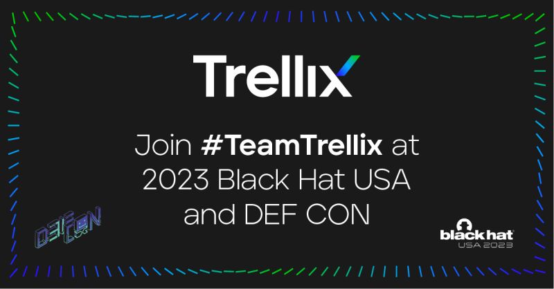 Shane Bennett on LinkedIn: Join #TeamTrellix at 2023 Black Hat USA and ... Shane Bennett on LinkedIn: Join #TeamTrellix at 2023 Black Hat USA and ...