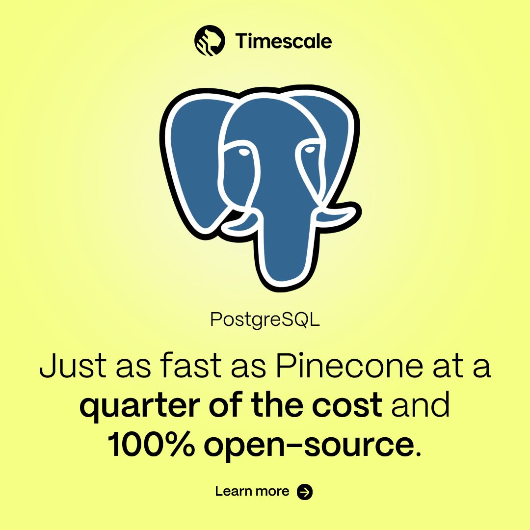 Timescale on LinkedIn: Pgvector Is Now Faster than Pinecone at 75% Less ... Timescale on LinkedIn: Pgvector Is Now Faster than Pinecone at 75% Less ...