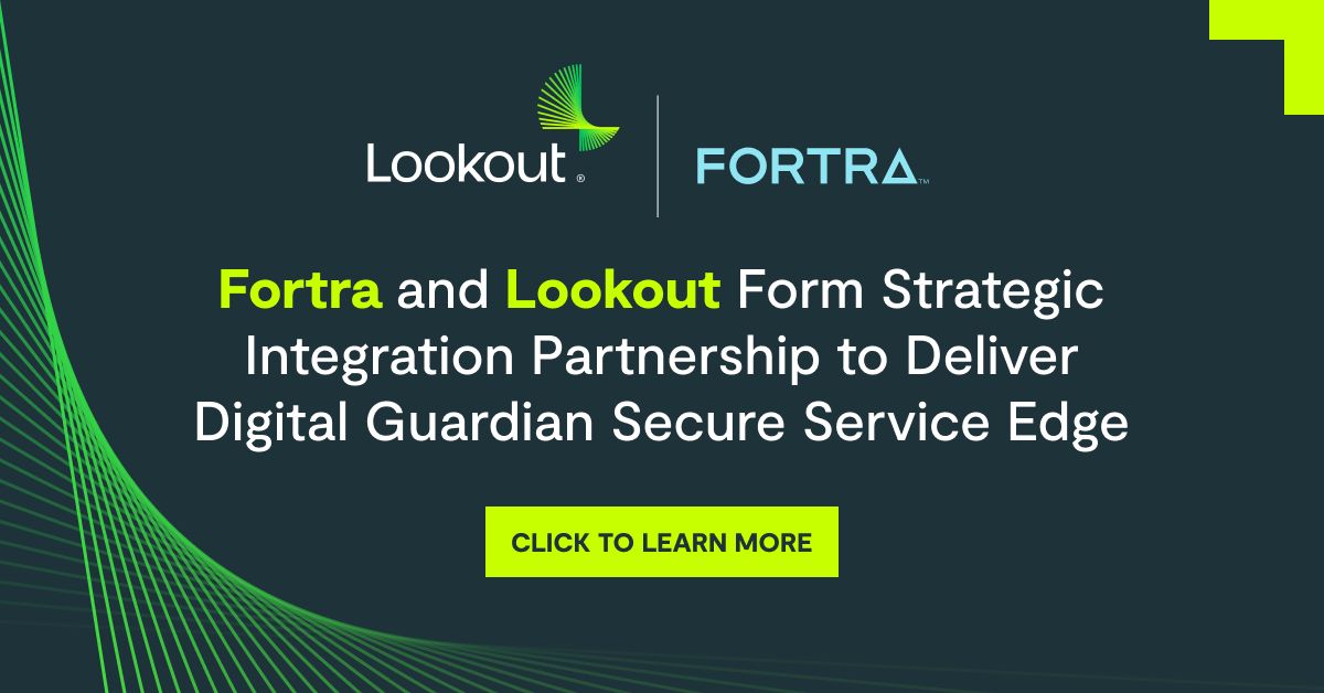 Lookout on LinkedIn: Fortra & Lookout Form Strategic Integration ... Lookout on LinkedIn: Fortra & Lookout Form Strategic Integration ...