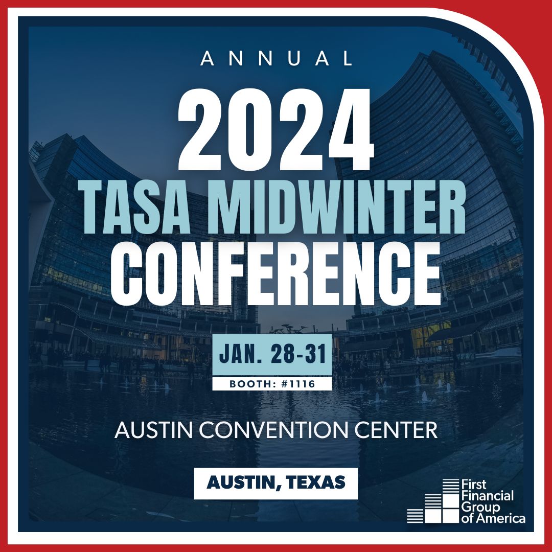 First Financial Group of America on LinkedIn: #tasa2024 First Financial Group of America on LinkedIn: #tasa2024