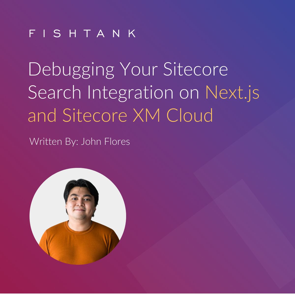 Fishtank Consulting on LinkedIn: #sitecore #nextjs #searchintegration # ... Fishtank Consulting on LinkedIn: #sitecore #nextjs #searchintegration # ...