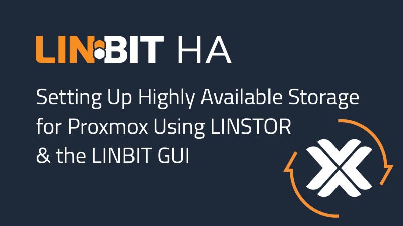 LINBIT on LinkedIn: Setting Up Highly Available Storage for Proxmox ... LINBIT on LinkedIn: Setting Up Highly Available Storage for Proxmox ...