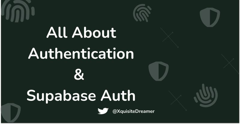 How to Set Up Authentication in Your Apps with Supabase Auth | freeCodeCamp How to Set Up Authentication in Your Apps with Supabase Auth | freeCodeCamp