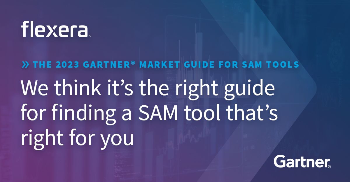 Flexera on LinkedIn: Gartner® 2023 Market Guide for Software Asset ... Flexera on LinkedIn: Gartner® 2023 Market Guide for Software Asset ...