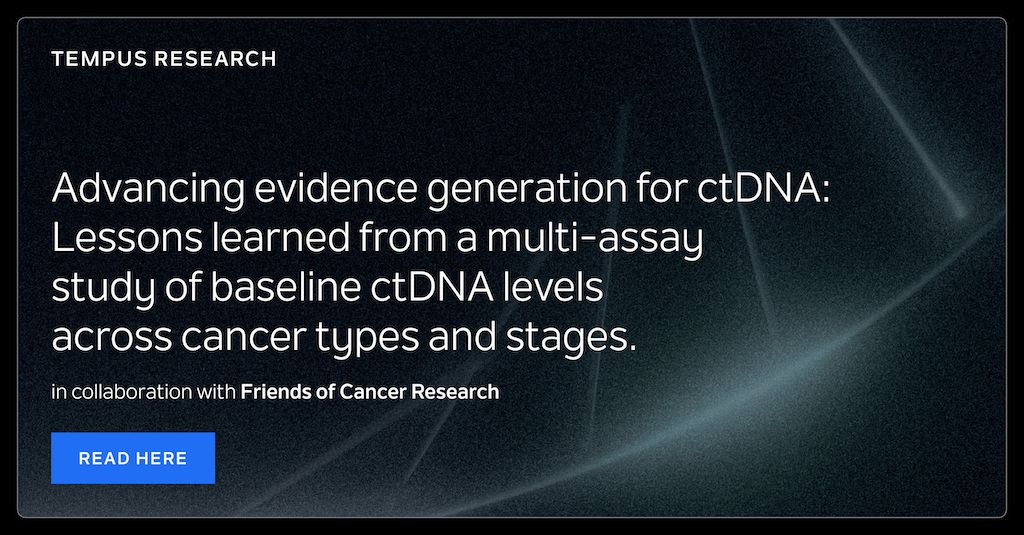 Tempus AI on LinkedIn: #ctdna Tempus AI on LinkedIn: #ctdna