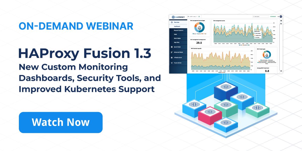 HAProxy Technologies on LinkedIn: HAProxy Fusion 1.3: New Custom ... HAProxy Technologies on LinkedIn: HAProxy Fusion 1.3: New Custom ...