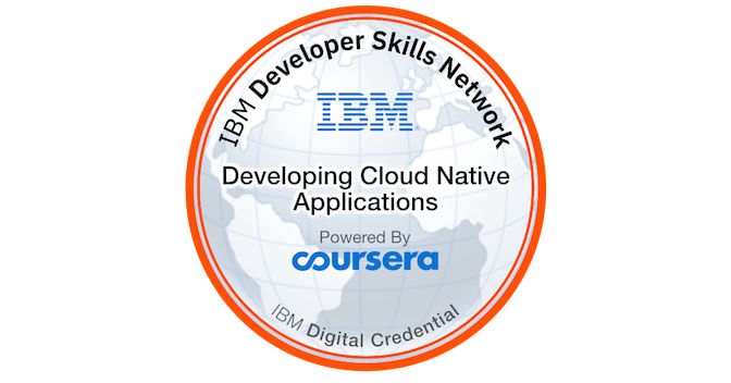 Developing Cloud Native Applications was issued by Coursera to bahrul ... Developing Cloud Native Applications was issued by Coursera to bahrul ...