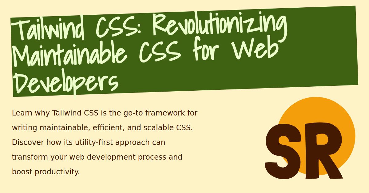 Steven Roland on LinkedIn: Tailwind CSS: Revolutionizing Maintainable ... Steven Roland on LinkedIn: Tailwind CSS: Revolutionizing Maintainable ...